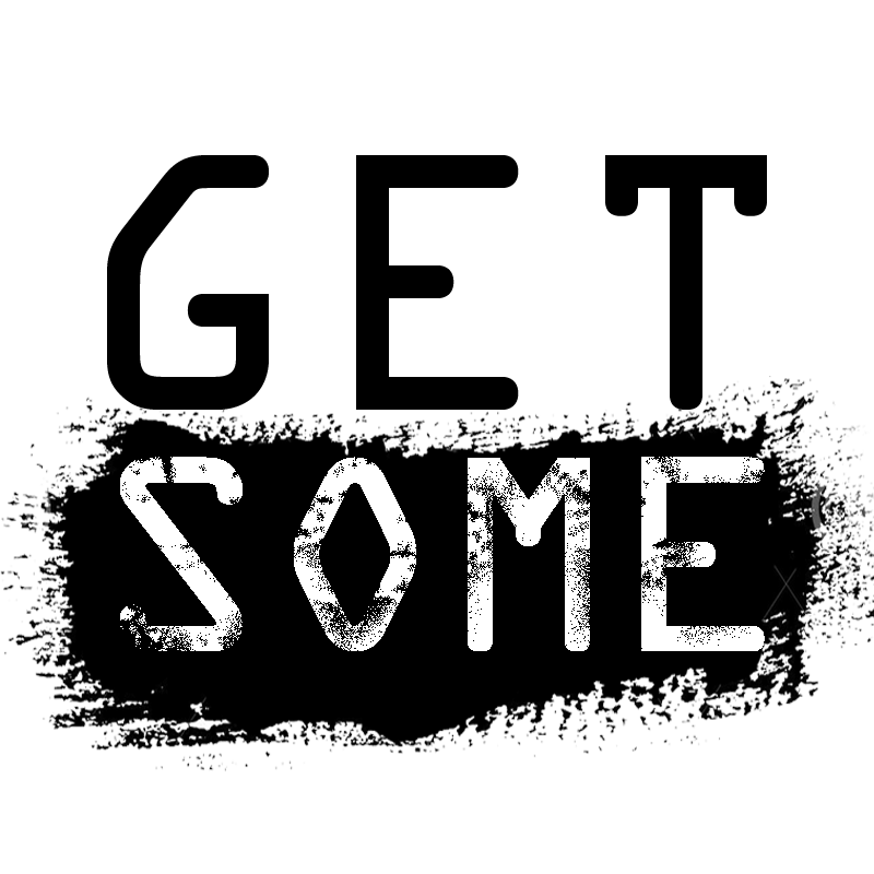 Get Some